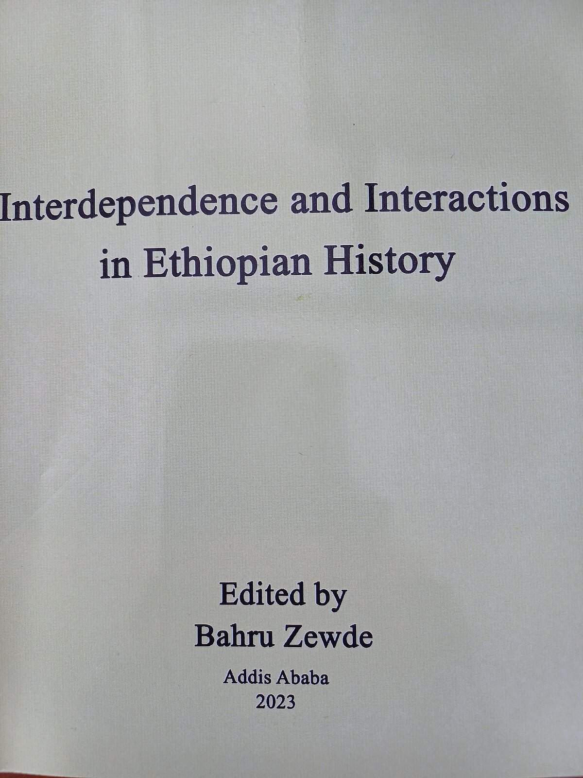 Interdependence and Interactions in Ethiopian History (English)